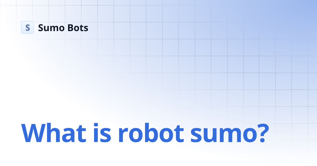 What is robot sumo? | Sumo Bots